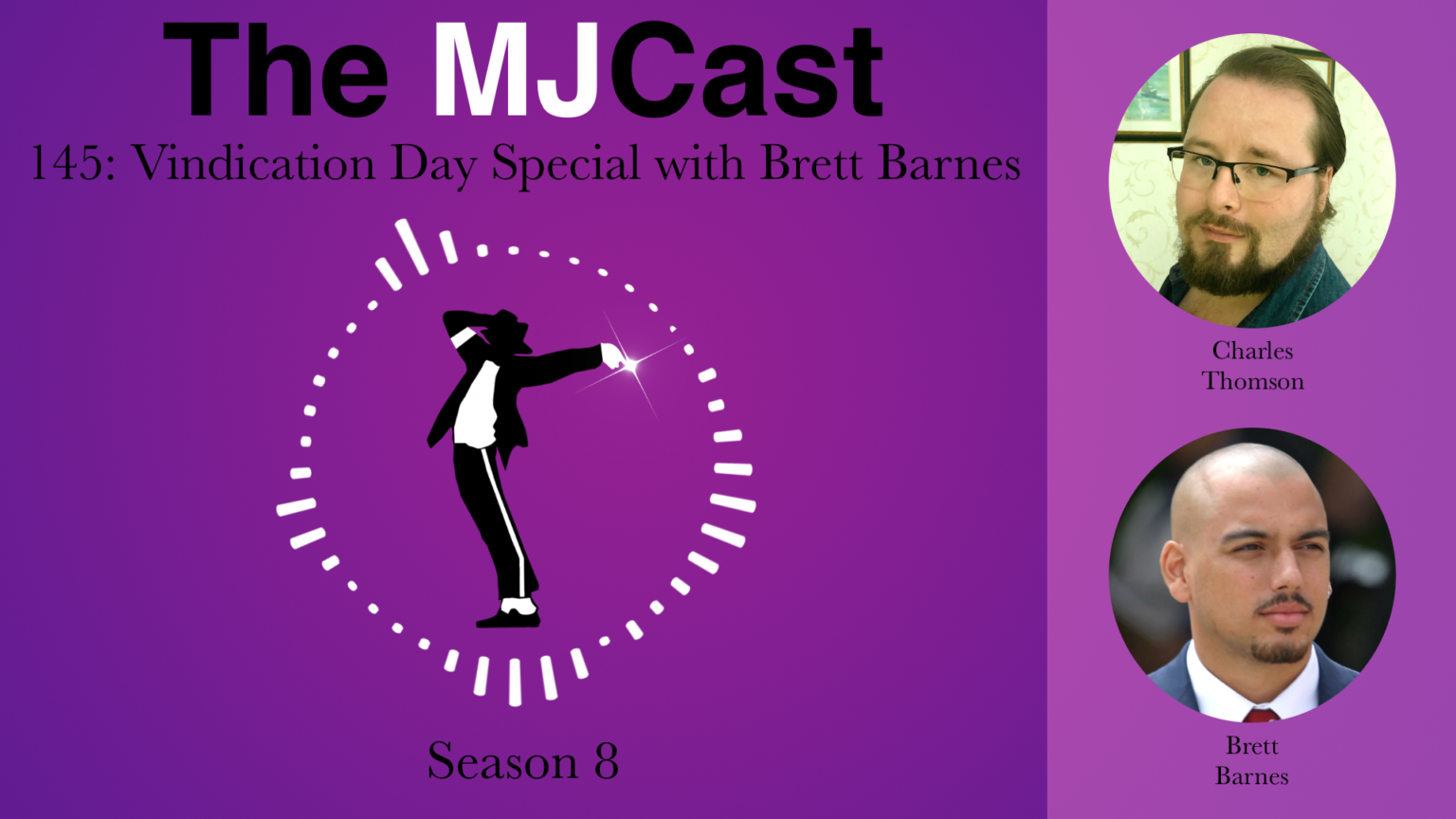 145: Vindication Day Special with Brett Barnes – The MJCast